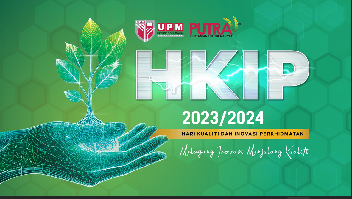 Celebration of Service Quality and Innovation Day (HKIP) UPM Year 2023/2024